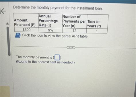 Solved Determine The Monthly Payment For The Installment