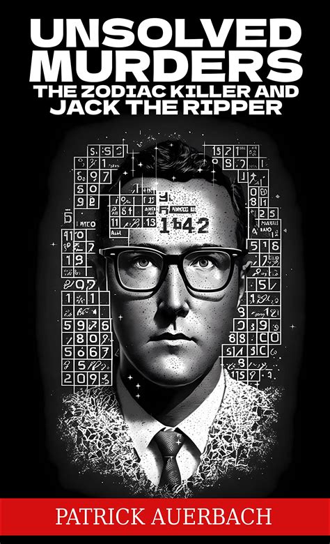 Unsolved Murders The Zodiac Killer And Jack The Ripper The Shocking