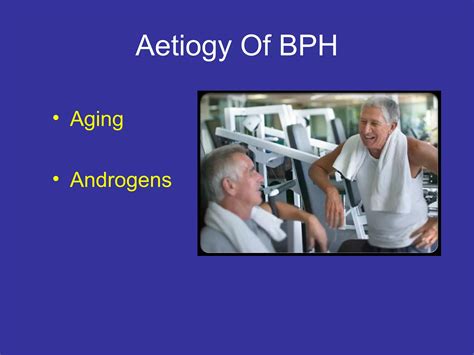 Benign Prostatic Hyperplasia Ppt