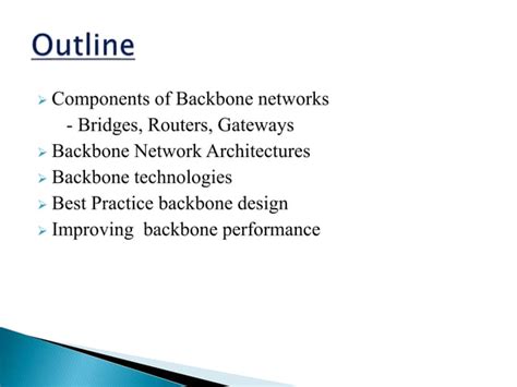 Ppt Backbone And Networks Ppt