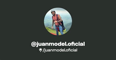 Juanmodel Oficial Facebook Tiktok Linktree