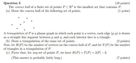 question 3 10 points the conver hull of a finite