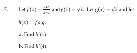 Solved Let F X X−1x 1 And G X X Let G X X And Let