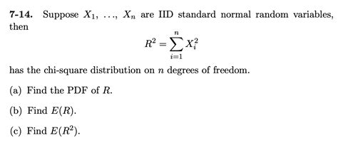 solved xn are iid standard normal random variables 7 14