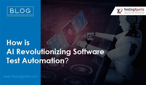 How Is Ai Revolutionizing Software Test Automation Raitesting