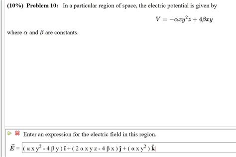 Solved 10 Problem 10 In A Particular Region Of Space
