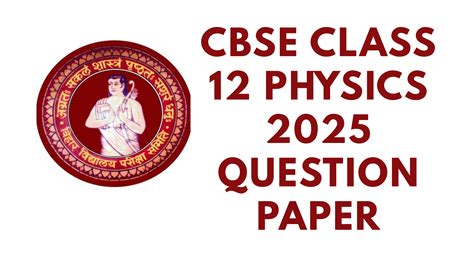 Cbse Class 12 Physics Sample Paper 2025 Target Ssc