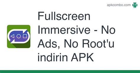 Fullscreen Immersive No Ads No Root Apk Android App Ücretsi̇z