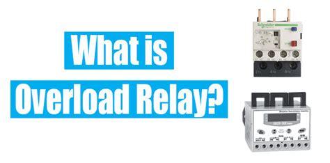 Overload Relay Types Tripping Overload Protection