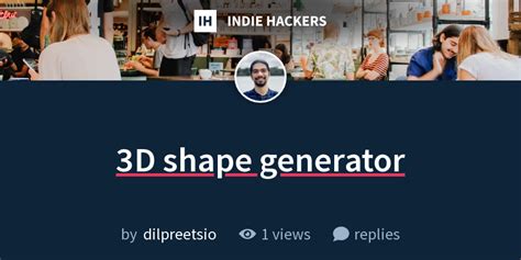 3d Shape Generator
