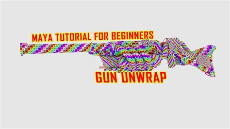 Gun Unwrap Pt 7 Maya Unwrapping For Beginners Maya Uv Unwrap