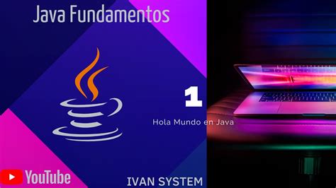 Hola Mundo En Java YouTube