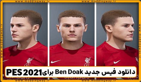 دانلود فیس Ben Doak برای Pes 2021 آپدیت 16 اسفند 1401 مودینگ وی