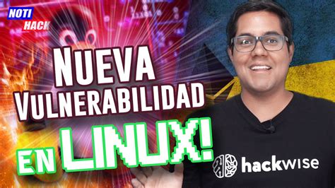 Vulnerabilidad Crítica en Linux zero day de Firefox Filtraciones de Nvidia y Samsung Galaxy
