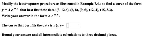 Solved Modify The Least Squares Procedure As Illustrated In