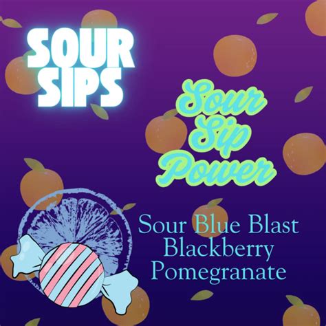 Sour Sip Power Sip Happens