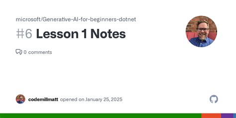 Lesson 1 Notes · Issue 6 · Microsoftgenerative Ai For Beginners Dotnet · Github
