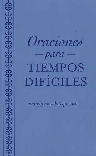 Oraciones Para Tiempos Dificiles Mercadolibre