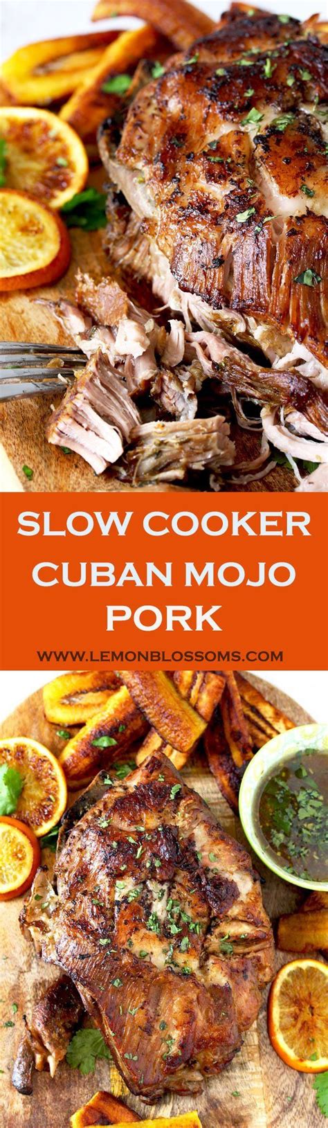 Cuban Mojo Pork Lemon Blossoms Recipe Recipes Low Carb Slow