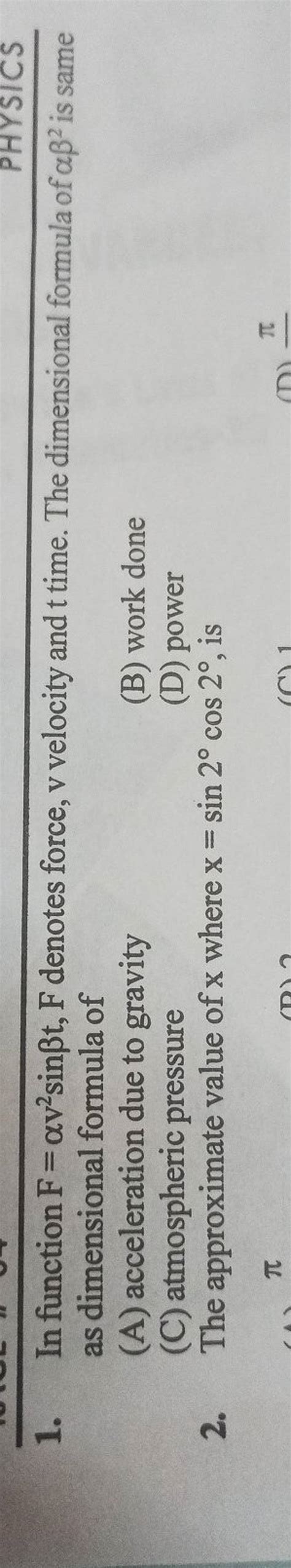 In Function Fαv2sinβtf Denotes Force V Velocity And T Time The Dimens