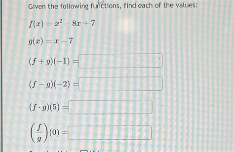 given the following functions find each of the