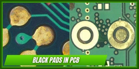 What Is Black Pad In Pcbs How To Detect Prevent And Solutions