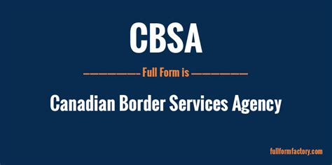 Cbsa Abbreviation And Meaning Fullform Factory