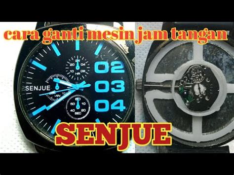 Cara Ganti Mesin Jam Tangan Merk Senjue Servicejamtangan