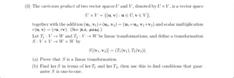 Solved The Cartesian Product Of Two Vector Spaces U And Chegg Com