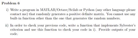 solved i write a program in matlab octave scilab or python