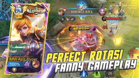 Gameplay Fanny On Point Perfect Rotasi Mlbb Youtube