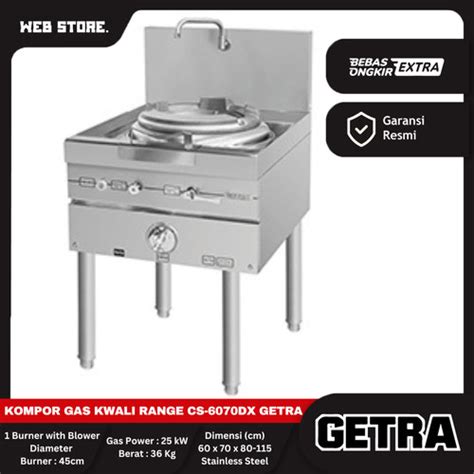 Jual Gas Kwali Range Cs 6070dx Kompor Gas Kuali Range 1 Burner