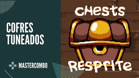 Chests Resprites YouTube