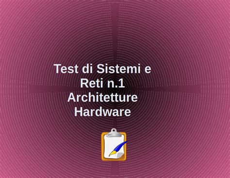 Test Di Valutazione 3 Anno Sistemi E Reti Blog Di Informatica Del