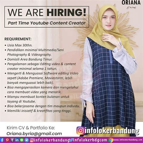Lowongan Kerja Part Time Youtube Content Creator Oriana Boutique Scarves Bandung Mei