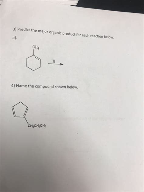 Solved 3) Predict the major organic product for each | Chegg.com