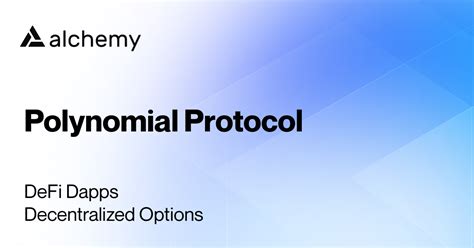 polynomial protocol decentralized options alchemy