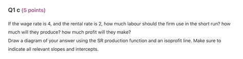 Solved A Firm Has A Production Function Of F L K 2l5k 5 Chegg
