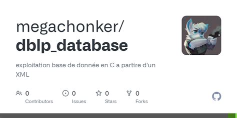 Github Megachonker Dblp Database Exploitation Base De Donn E En C A Partire D Un Xml