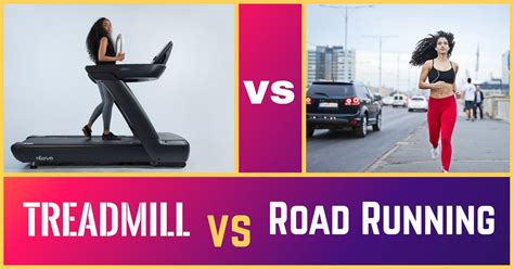 Treadmill Vs Road Running Which One Should You Choose