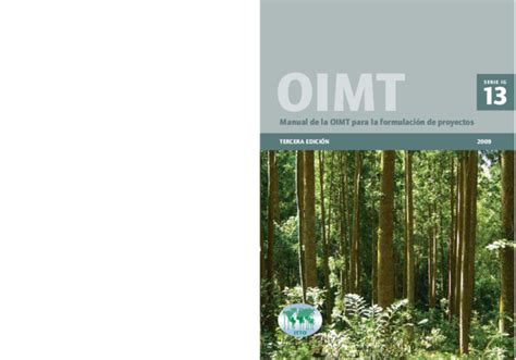 pdf serie ig 13 oimt manual de la oimt para la formulación de proyectos