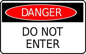 Free Danger Do Not Enter Sign Clipart Free Clipart Graphics Images