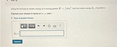Using The Formula For Kinetic Energy Of A Moving