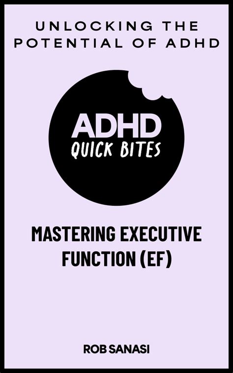 Mastering Executive Function Ef Unlocking The Potential Of Adhd Adhd Coaches Sydney