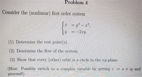Solved Consider The Nonlinear First Order System Chegg