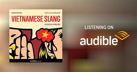 Learn Vietnamese Must Know Vietnamese Slang Words And Phrases Audiobook
