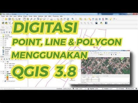 Digitasi Point Line Dan Polygon Menggunakan QGIS YouTube