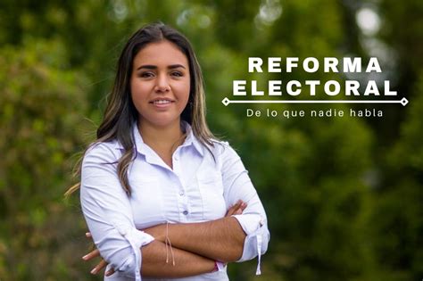 La Reforma Electoral De Lo Que Nadie Habla Al Poniente
