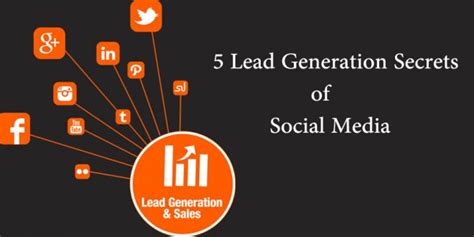5 Lead Generation Secrets Of Social Media You Never Knew