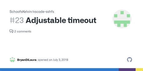 Adjustable Timeout Issue 23 SchoofsKelvin Vscode Sshfs GitHub